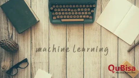 7 Cara Belajar Machine Learning yang Efektif, Yuk Simak!