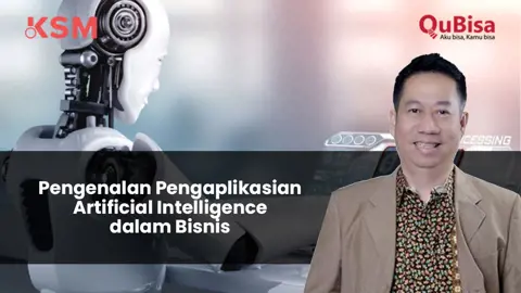 Belajar Penerapan Artificial Intelligence dalam Bisnis