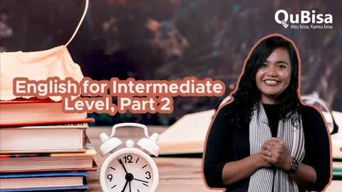 Belajar Bahasa Inggris Tingkat Menengah (Intermediate Level)