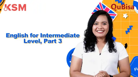 Belajar Bahasa Inggris Tingkat Menengah (Intermediate Level)