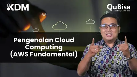 Cloud Computing Fundamentals Menggunakan AWS