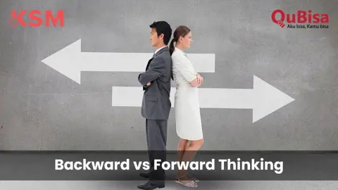 Backward Thinking vs Forward Thinking