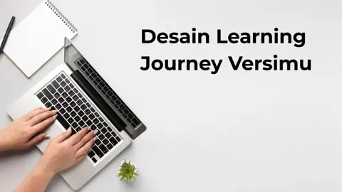 Membuat Desain Learning Journey