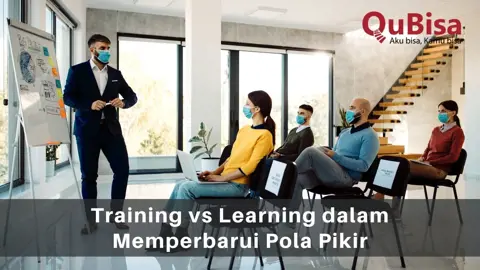 Training vs Learning dalam Memperbarui Pola Pikir