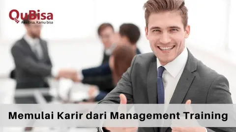 Management Training sebagai Awal Mula Karir
