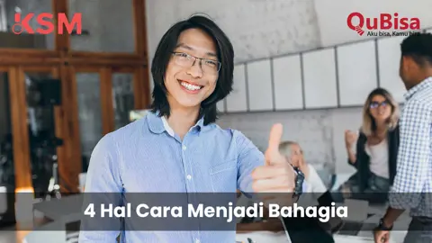 4 Cara Menjadi Bahagia
