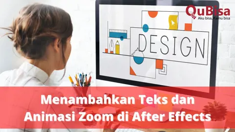 Menambahkan Teks dan Animasi Zoom di After Effects