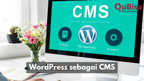 WordPress sebagai CMS (Content Management System)