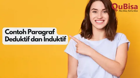 Contoh Paragraf Deduktif dan Induktif