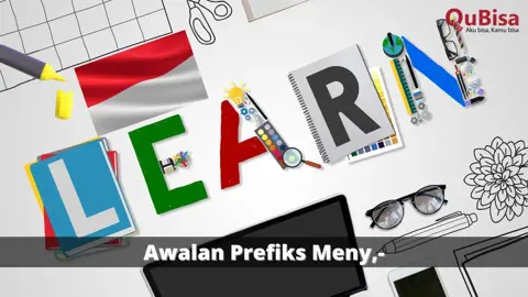 Cara Menggunakan Awalan Prefiks Meny-