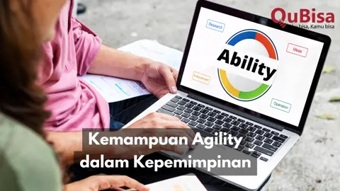Mengenal Leadership Agility