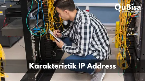 Jenis dan Karakteristik IP Address