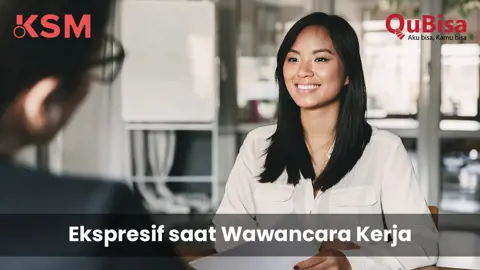Menjadi Diri Sendiri dan Antusias saat Job Interview