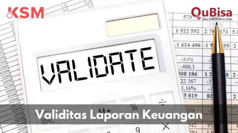 Cara Mengecek Validitas Data Laporan Keuangan