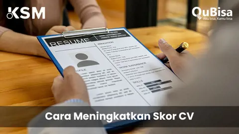 Cara Meningkatkan Skor CV