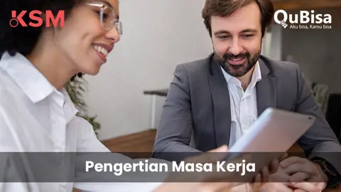 Pengertian Masa Kerja