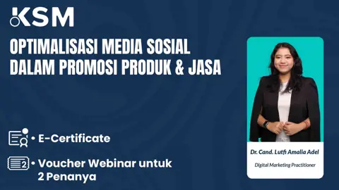 Optimalisasi Media Sosial dalam Promosi Produk & Jasa